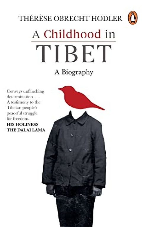A Childhood in Tibet A Biography Tendol's Story | Pilgrims Book House
