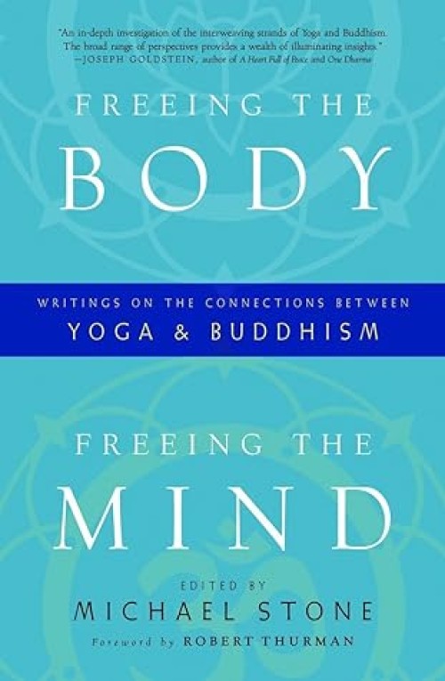 Freeing the Body Freeing the Mind | Pilgrims Book House