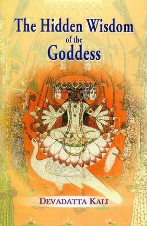 The Hidden Wisdom of the Goddess | Pilgrims Book House