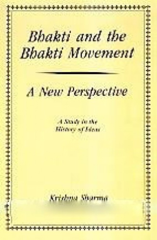 Bhakti and the Bhakti Movement | Pilgrims Book House