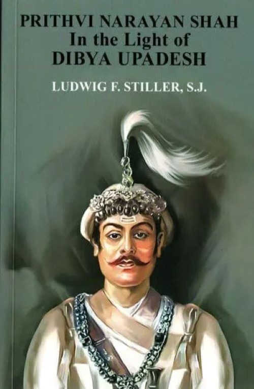Prithvi Narayan Shah in the Light of Dibya Upadesh | Pilgrims Book House